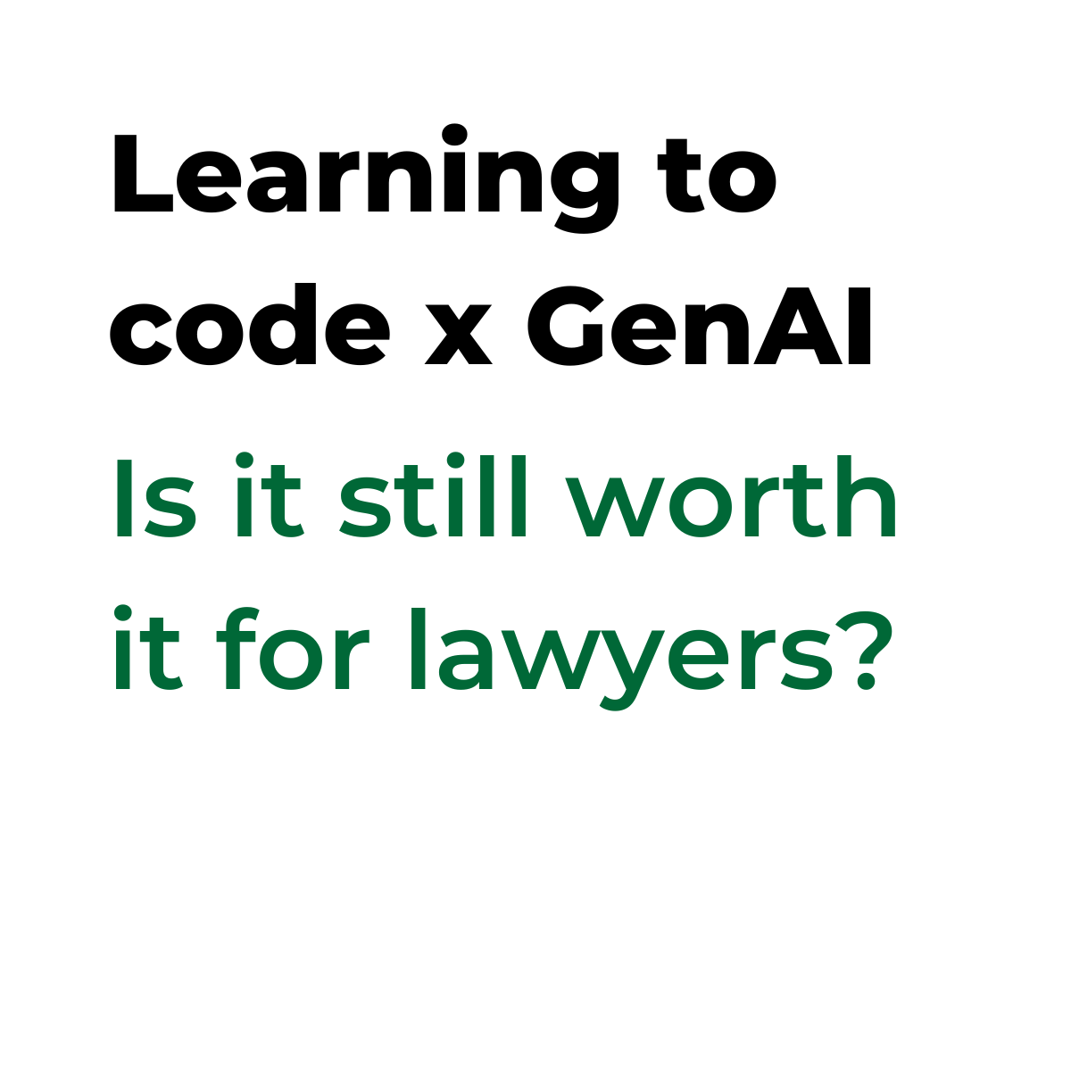 Should lawyers still learn to code in the age of AI? - Attorney@Code